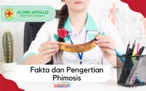 Fimosis: Pengertian, Penyebab, Gejala dan Pengobatan