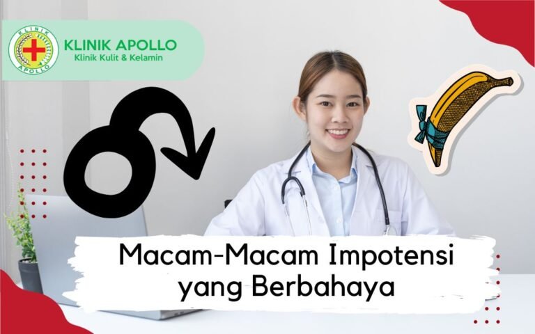 Berbagai Jenis Impotensi yang Perlu Anda Diwaspadai