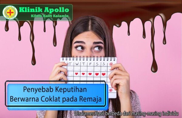Keputihan Berwarna Coklat Pada Remaja Normalkah